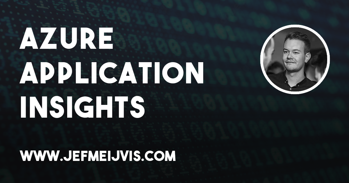 Azure application insights - Jef Meijvis