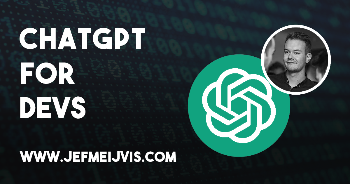 Chatgpt as a developer - Jef Meijvis